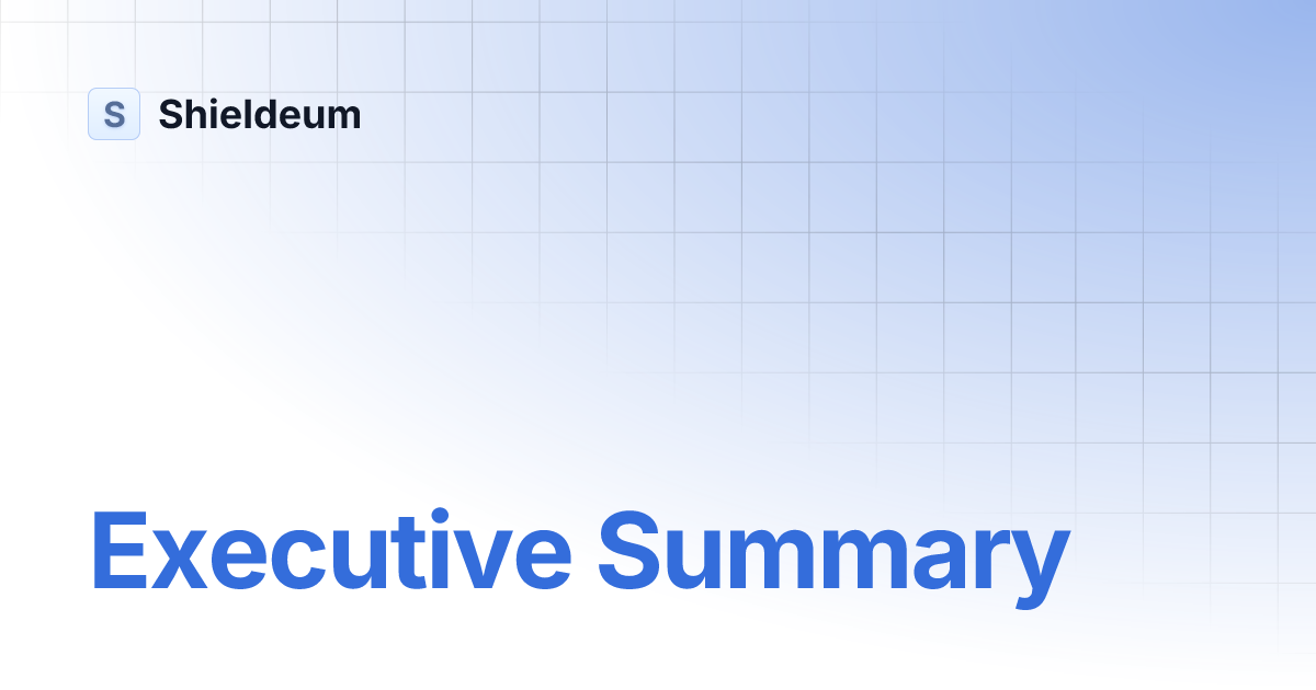 Executive Summary | Shieldeum