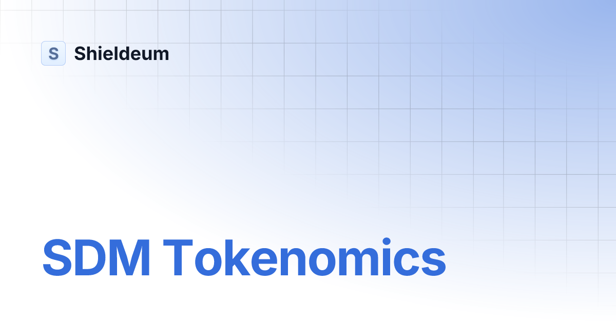 SDM Tokenomics | Shieldeum